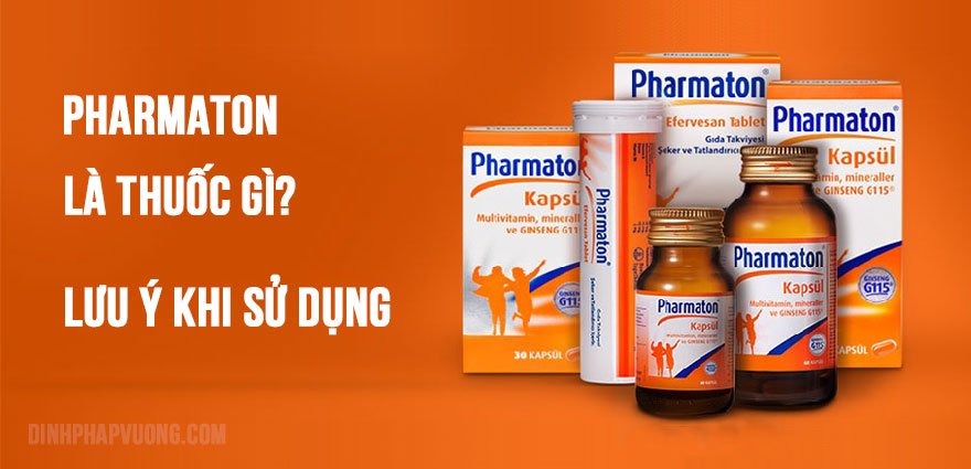 Thuốc Pharmaton có tác dụng gì? ️Giá bao nhiêu Mua ở đâu tốt ️